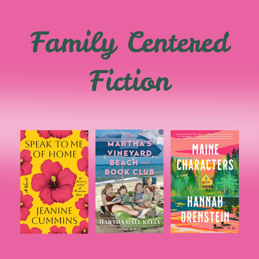New Family Centered Fiction